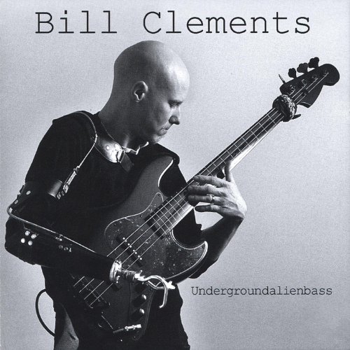Amazon MusicでBill ClementsのUndergroundalienbassを再生する