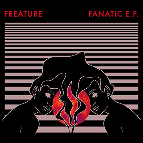 Fanatic EP by Freature on Amazon Music - Amazon.com