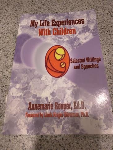 My Life Experiences with Children: Selected Writings and Speeches ...