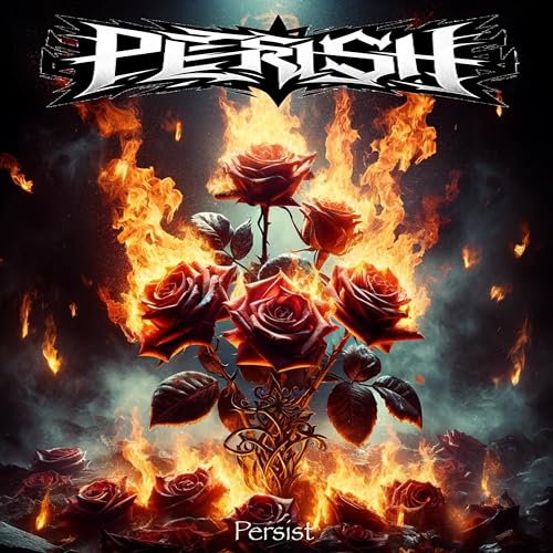 Play Perish & Persist by Perish on Amazon Music