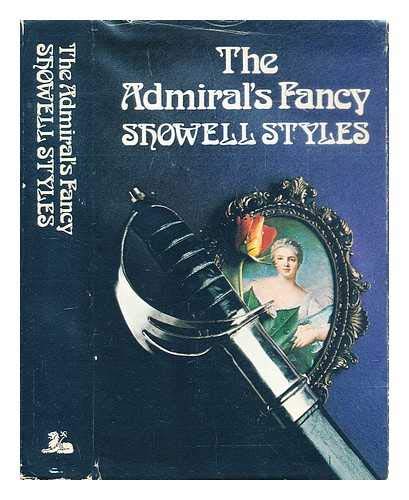 Admiral's Fancy: Styles, Showell: 9780856174780: Amazon.com: Books