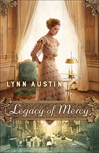 Legacy of Mercy ( Book #2) - Kindle edition by Austin, Lynn. Religion ...