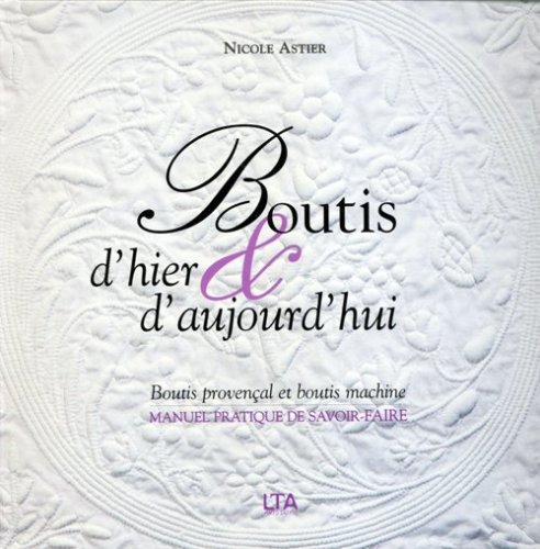 Amazon.com: Boutis d'hier & d'aujourd'hui: 9782283584408: Books