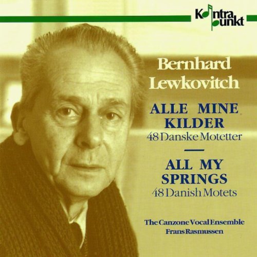 Amazon.com: Lewkovitch: Alle Mine Kilder, 48 Danish Motets : Canzone ...