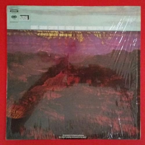 GROFE Grand Canyon Suite LP Vinyl VG+ Cover Shrink Eugene Ormandy CBS M ...