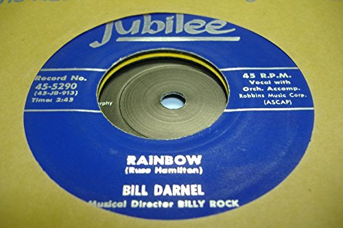 BILL DARNEL 45 RPM Rainbow / Do You Care - Amazon.com Music