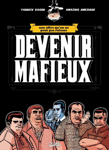 Amazon.in: Buy Devenir mafieux - une offre qu'on ne peut pas refuser ...