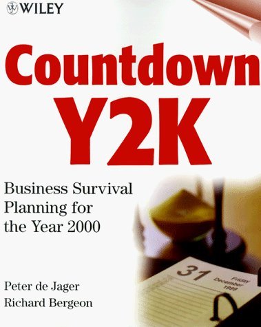 Countdown Y2K: Business Survival Planning for the Year 2000: ...