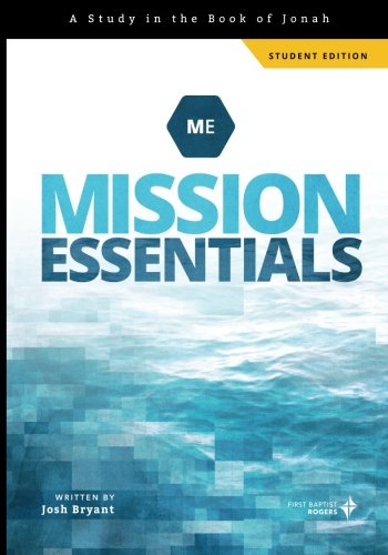 Buy Mission Essentials (Student Edition): A Study in the Book of Jonah ...