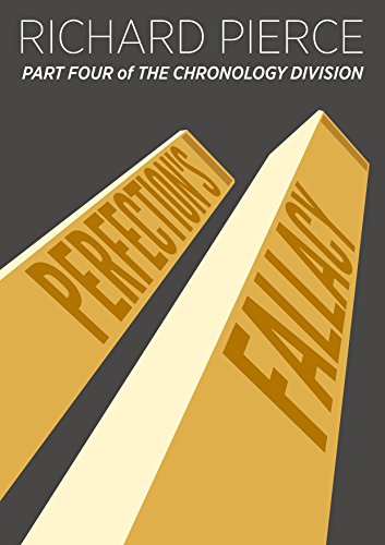 Amazon.com: Perfection's Fallacy (The Chronology Division Book 4) eBook ...