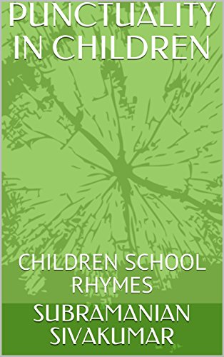 Amazon.com: PUNCTUALITY IN CHILDREN: CHILDREN SCHOOL RHYMES (MGR Book 1 ...