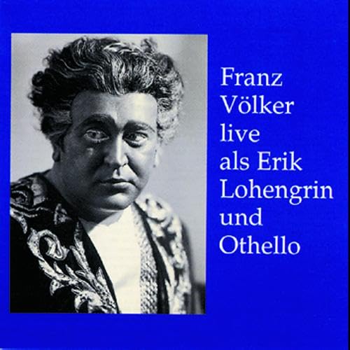 Wagner/Verdi : Fliegender Holländer/Lohengrin/Otello. Völker.: Richard ...