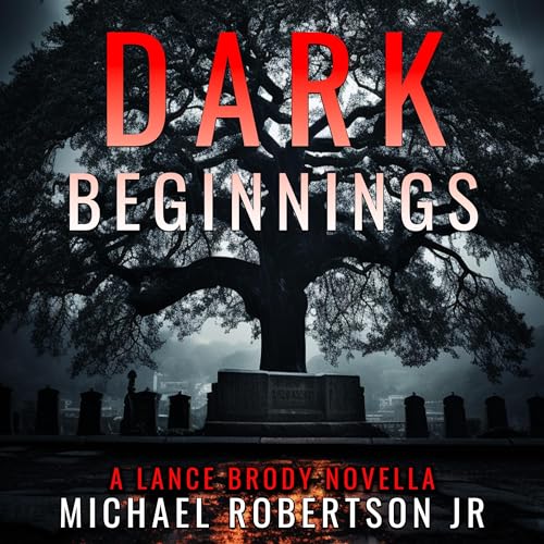 Amazon.com: Dark Beginnings (Audible Audio Edition): Michael Robertson ...