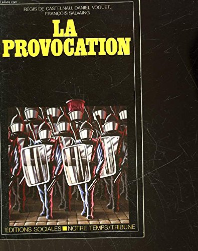 Amazon.in: Buy La Provocation (Notre temps) Book Online at Low Prices ...