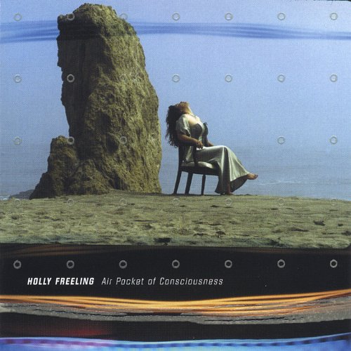 Amazon.com: Air Pocket of Consciousness : Holly Freeling: Digital Music