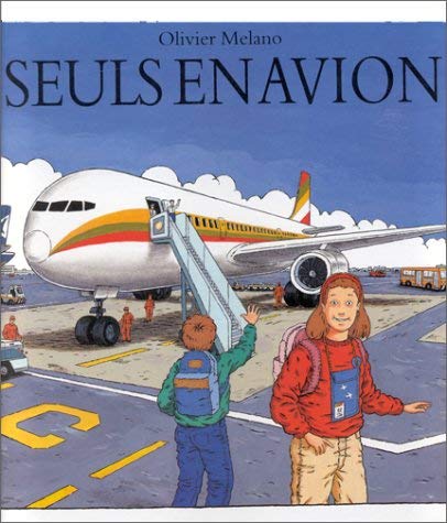 seuls en avion : Melano Olivier, Olivier: Amazon.ca: Books