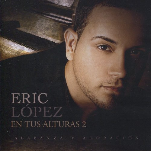 Play En Tus Alturas 2 by Eric López on Amazon Music