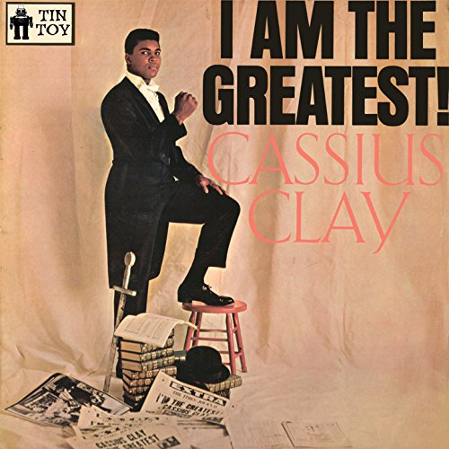 Play I Am the Greatest! by Cassius Clay on Amazon Music