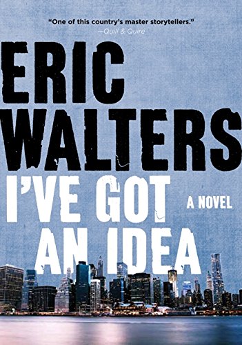Amazon.com: I've Got An Idea: 9781443414203: Walters, Eric: 圖書