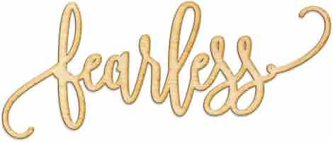 Fearless Word Art