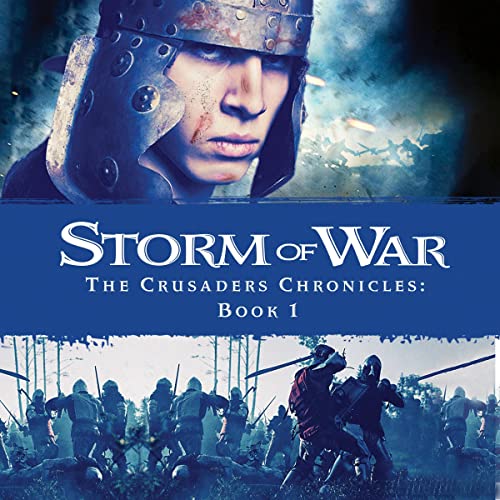 Amazon.com: Storm of War: The Crusaders Chronicles, Book 1 (Audible Audio Edition): Bryan R ...