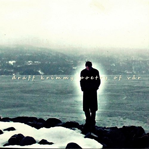 Amazon.co.jp: Poetry of Vår : Draff Krimmy: デジタルミュージック