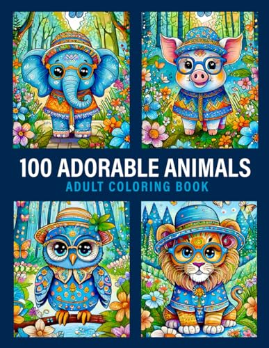 Amazon.com: 100 Adorable Animals: Adult Coloring Book: 9798882888618 ...