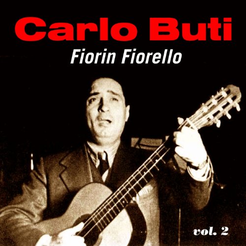 Play Carlo Buti - Fiorin Fiorello - Vol. 2 by Carlo Buti on Amazon Music