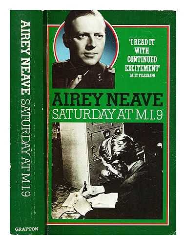By Airey Neave - Saturday at M.I.9: History of Underground Escape Lines ...