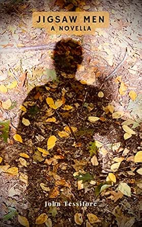 Amazon.com: Jigsaw Men: A Novella eBook : Tessitore, John: Kindle Store