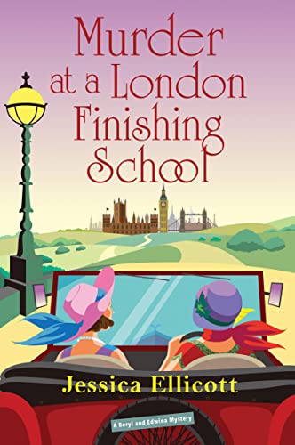 Murder at a London Finishing School (A Beryl and Edwina Mystery Book 7 ...