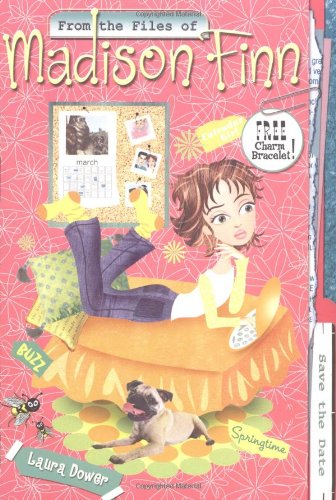 Save the Date (From the Files of Madison Finn, Book 7): Dower, Laura ...