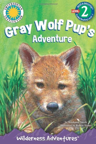 Amazon.com: Gray Wolf Pup's Adventure: Includes Bonus Digital Book ...