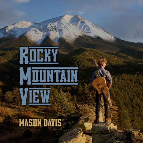 Rocky Mountain View by Mason Davis on Prime Music