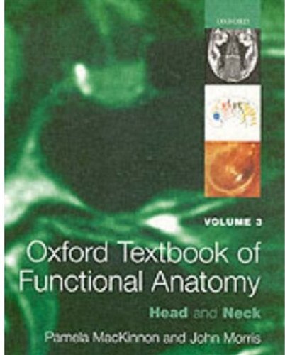 Oxford Textbook of Functional Anatomy: 9780192628183: Medicine & Health ...