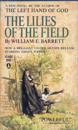 The Lilies of the Field: William Edmund Barrett: Amazon.com: Books