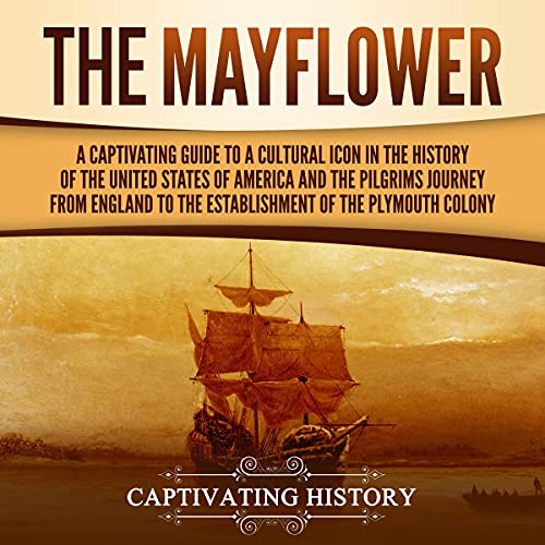 Amazon.com: History for Kids: The Pilgrims and the Mayflower (Audible ...