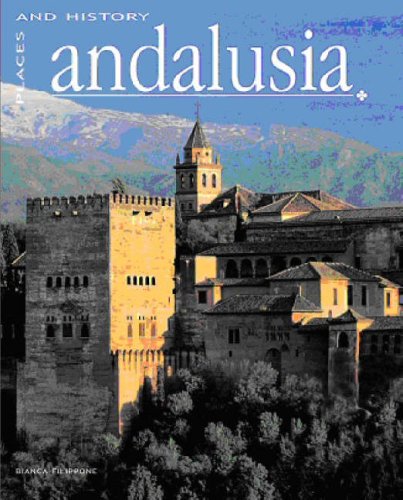 Andalusia (Places and History): Amazon.co.uk: Filippone, Bianca ...