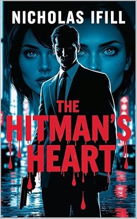 Amazon | The Hitman’s Heart (English Edition) [Kindle edition] by Ifill ...