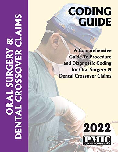 2022 Coding Guide Oral Surgery & Dental Crossover Claims: James B ...