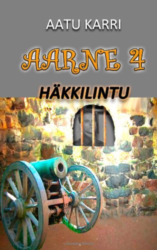 Amazon.com: Aarne 4 (Finnish Edition): 9789522864840: Karri, Aatu: Books