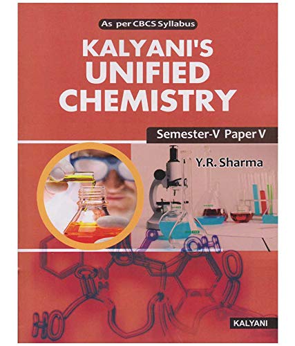 Kalyanis Unified Chemistry PaperV, 5th Sem. B.Sc. 3rd Year Telangana : Sharma Y.R.: Amazon.in: Books