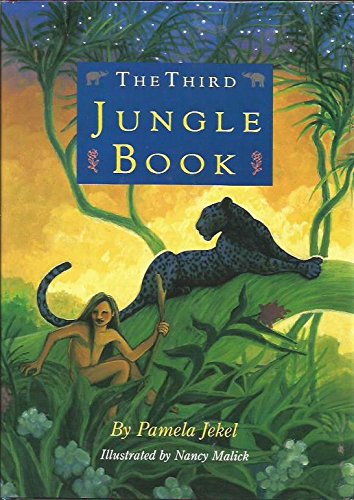 The Third Jungle Book by Jekel, Pamela