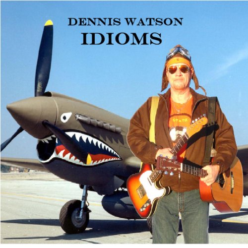 Amazon MusicでDennis WatsonのIdiomsを再生する
