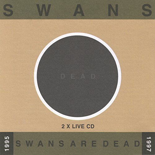 Play Swans Are Dead: Live '95-'97 by Swans on Amazon Music