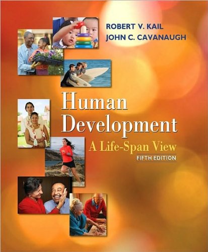 Human Development (text only) 5th (Fifth) edition by R. V. Kail , J. C ...