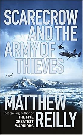 SCARECROW AND THE ARMY OF THIEVES: REILLY MATTHEW: 9781409110972 ...