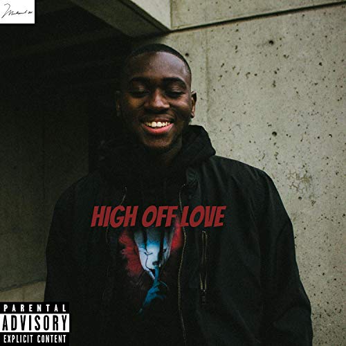 High off Love de Bobzi the Versatile en Amazon Music Unlimited
