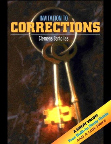 Invitation to Corrections: With Built-In Study Guide: Bartollas ...