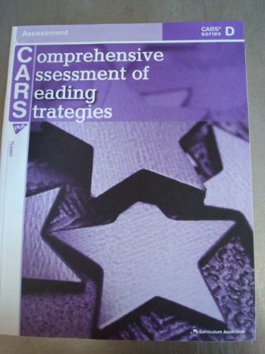 Comprehensive Assessment of Reading Strategies CARS Series D ...